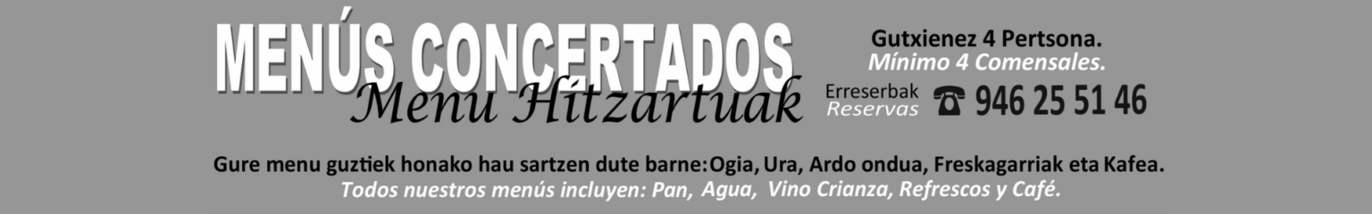 Menús concertados - Erretegía - Asador